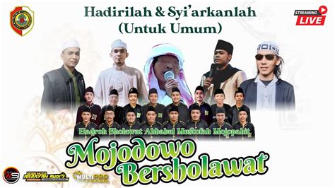 Live Streaming Mojodowo Bersholawat Dalam Rangka Sedekah Bumi Youtube