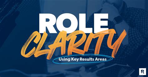 How To Create Role Clarity Using Key Results Areas Ramsey