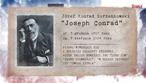 Poczet wielkich Polaków Józef Konrad Korzeniowski RadioMaryja pl