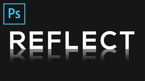 Mastering Reflections A Comprehensive Guide To Creating Text