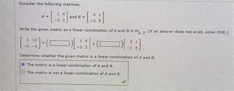 Solved Consider The Following Matrices A 1342 And Chegg