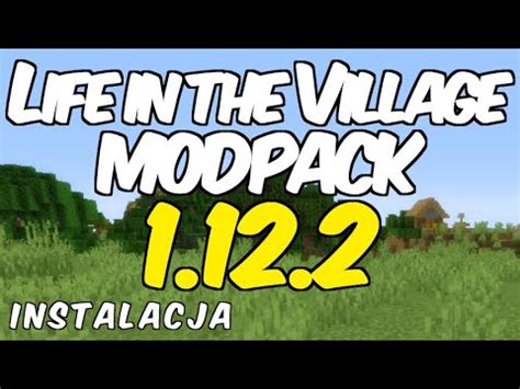 Jak Zainstalowa Modpack W Minecraft Instalujemy Life In The