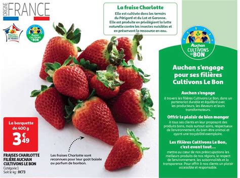 Promo Fraises Charlotte Filière Auchan Cultivons Le Bon chez Auchan