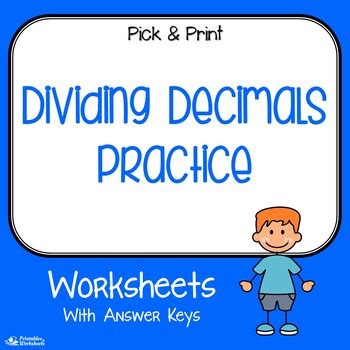 Dividing Decimals Practice Worksheets Divide With Decimal Dividends Sheets