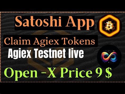 Satoshi App Agiex Testnet Live Claim Agiex Tokens Openex Testnet