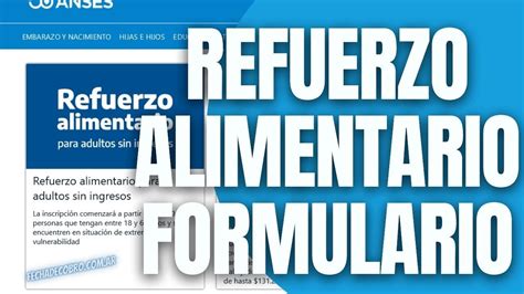 Refuerzo Alimentario ANSES Cómo Anotarse al Formulario YouTube