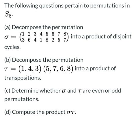 the following questions pertain to permutations in s8 a decompose the permutation 1 2 3 4