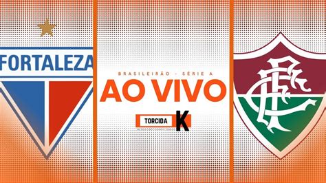 Fortaleza x Fluminense AO VIVO Brasileirão Série A 3ª rodada YouTube