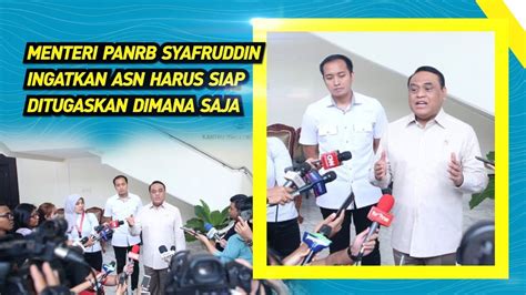 Pemindahan Ibu Kota Asn Harus Siap Ditugaskan Youtube
