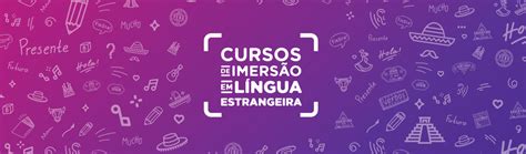 Vagas abertas para o Curso de Imersão em Inglês e Espanhol 2024 2