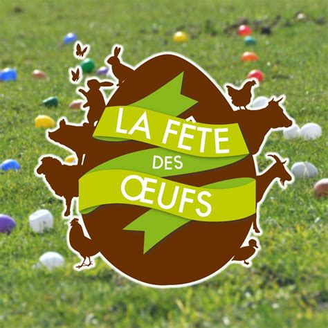 F Te Des Oeufs La Ferme De Gally De Saint Cyr L Ecole Yvelines Infos