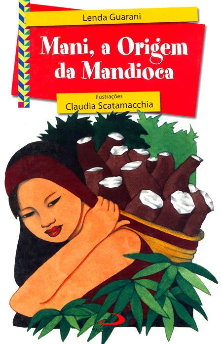 Mani A Lenda Da Mandioca Lendas Animadas Tv Brasil Infantil Porn Sex