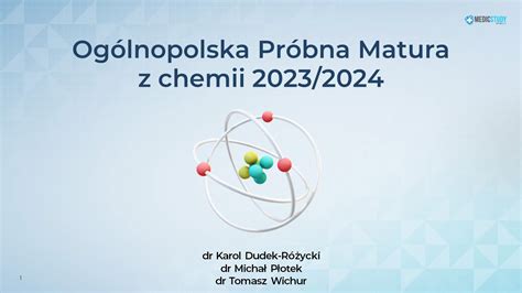 Ogólnopolska Próbna Matura z chemii 2023 2024 MedicStudy