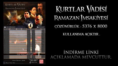Kurtlar Vadisi Ramazan İmsakiyesi Özel Tasarım İNDİRME LİNKİ