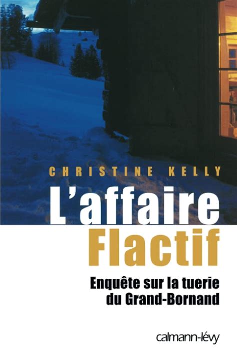 L Affaire flactif Enquête sur la tuerie du Buy Online at Best Price