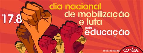 17 de agosto é Dia Nacional de Mobilização e Luta dos as trabalhadores