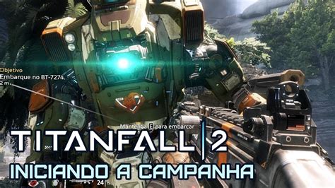 LIVE Titanfall 2 PARTE 01 YouTube
