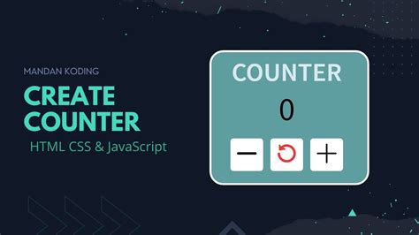 create counter using html css and javascript mandan koding youtube
