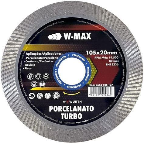 Disco Diamantado Turbo Mm Para Porcelanato W Max Wurth Shopee