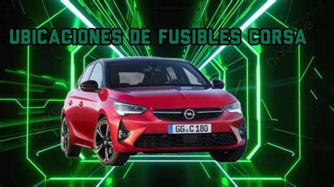 ubicación de fusibles corsa 2006 1 8 YouTube
