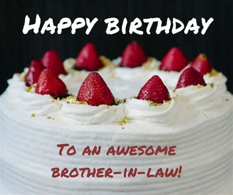 100 Happy Birthday Brother In Law Wishes Find The Perfect Birthday Wish