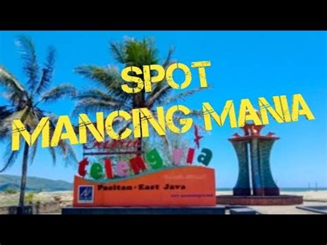 PANTAI TELENG RIA PACITAN II Wisata Murah Meriah YouTube