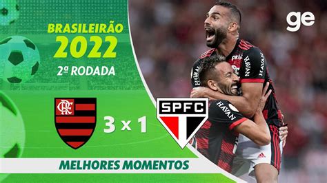 FLAMENGO 3 X 1 SÃO PAULO MELHORES MOMENTOS 2ª RODADA BRASILEIRÃO