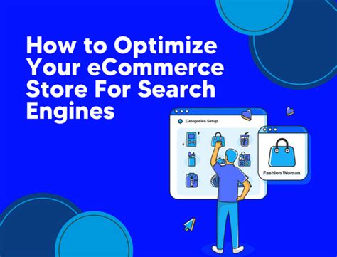 How To Optimize Your ECommerce Store For Search Engines