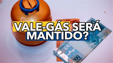 Novo Governo vai MANTER os pagamentos do VALE GÁS