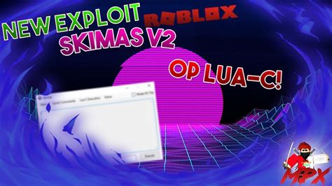 New Roblox Exploit Skimas V Patched Lua C Quick Execution Ff