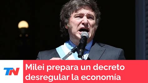 Milei prepara un decreto para avanzar con la desregulación de la