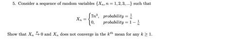 solved 5 consider a sequence of random variables {xn n