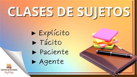 Tipos De Sujeto Expl Cito T Cito Paciente Y Agente Youtube