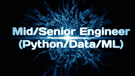 mid senior software engineer python data ml