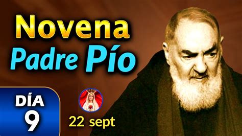 Novena al Padre Pío Día 9 YouTube