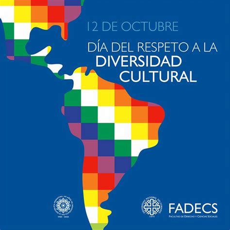 De Octubre D A Del Respeto A La Diversidad Cultural Facultad De