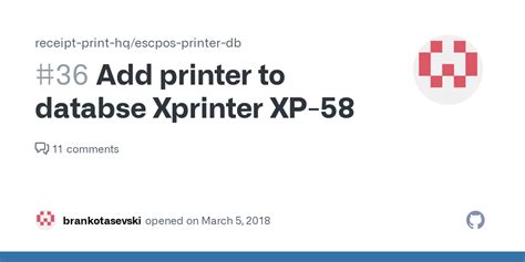 add printer to databse xprinter xp 58 · issue 36 · receipt print hq escpos printer db · github
