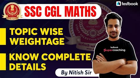 Ssc Cgl Topic Wise Weightage Maths Weightage In Ssc Cgl