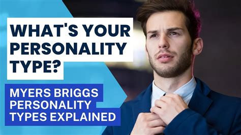 Myers Briggs Personality Types Explained With Examples Mbti