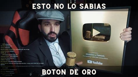 YouTube me dio el Botón de Oro YouTube