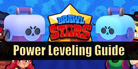 Brawl Stars Power Leveling Guide LevelSkip