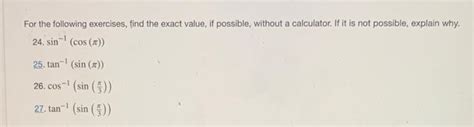 solved for the following exercises find the exact value if