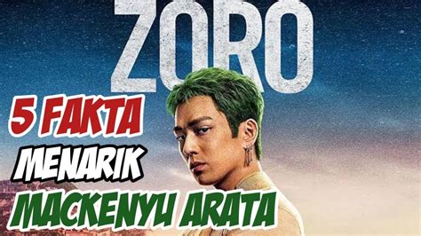 Fakta Menarik Mackenyu Arata Sang Pemeran Zoro One Piece Live Action