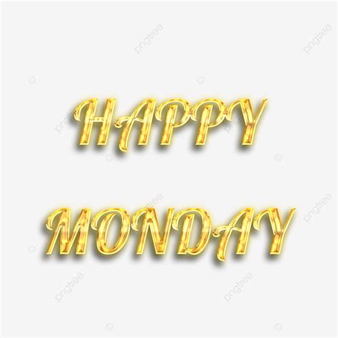 Luster Happy Monday Word Art Glitter Gold Font Texture Stereoscopic