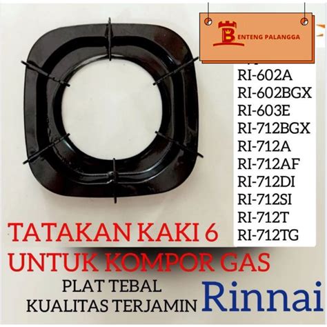 Jual Tatakan Kompor Rinnai Tebal Kaki 6 Segi Kaki Tungku Kompor Gas RI