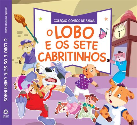 Coleção Contos de Fadas O Lobo e os 7 Cabritinhos