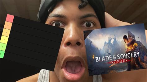 WHICH IS THE BEST Blade Sorcery Tier List YouTube