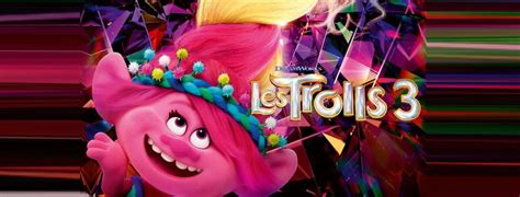 Cine flash Les Trolls 3 Nouvelle tournée