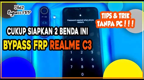 Coba Cara Ini Bypass FRP Realme C3 RMX 2020 Android 10 Jilid 2 YouTube
