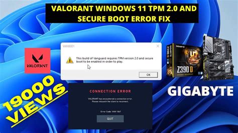 valorant windows 11 tpm 2 0 and secure boot error fix gigabyte